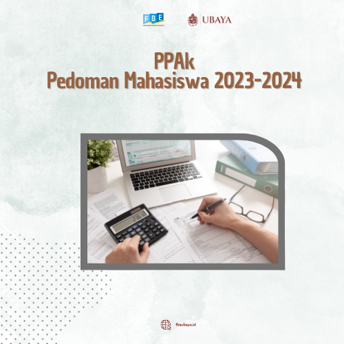 Buku Pedoman PPAK Angkatan 2023-2024 | FBE Universitas Surabaya